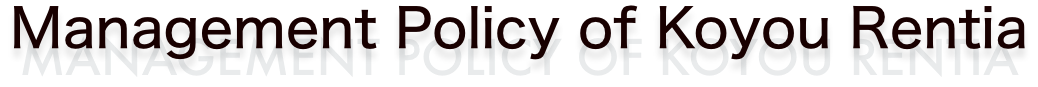 Corporate Brand ｜ KOYOU RENTIA